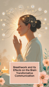 7 Scientific Insights On Breathwork And Its Effects On The Brain ...