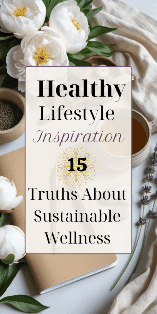 15 Wellness Truths That Will Transform How You Think About Healthy ...